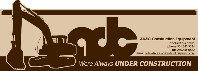 Welcome to AD&C Construction Equipment